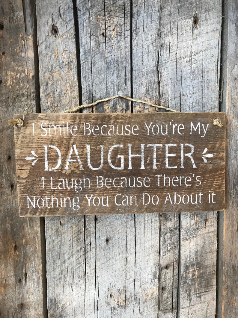 Daughter Sign Daughter Gift From Mom Funny Daughter In Law | Etsy