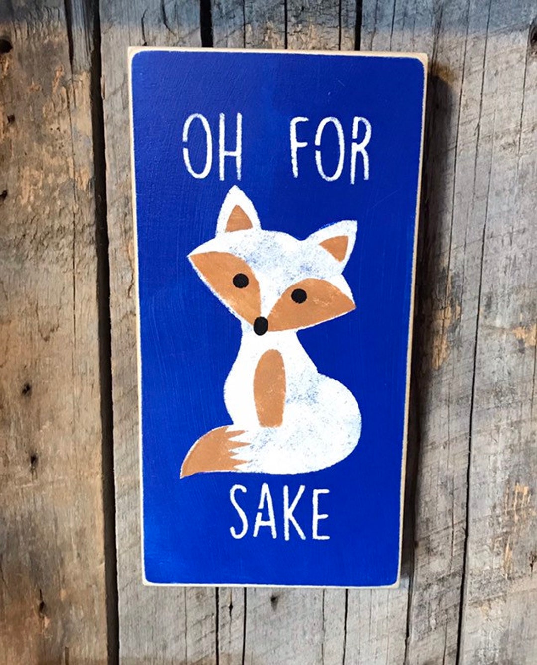 Oh for Fox Sake Fox Sign Woodland Animals Cuss Word Gifts Home Wall ...