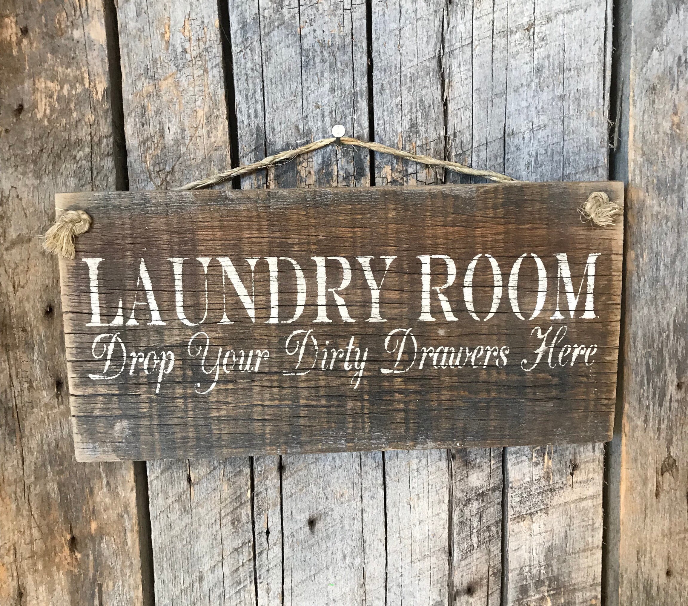 Laundry Room Sign Drop Your Dirty Drawers Here Laundry | Etsy