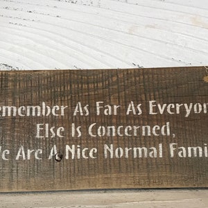 Nice Normal Family Sign Funny Family Sign Gift for Family - Etsy