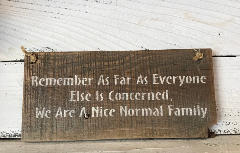 Nice Normal Family Sign Funny Family Sign Gift for Family | Etsy