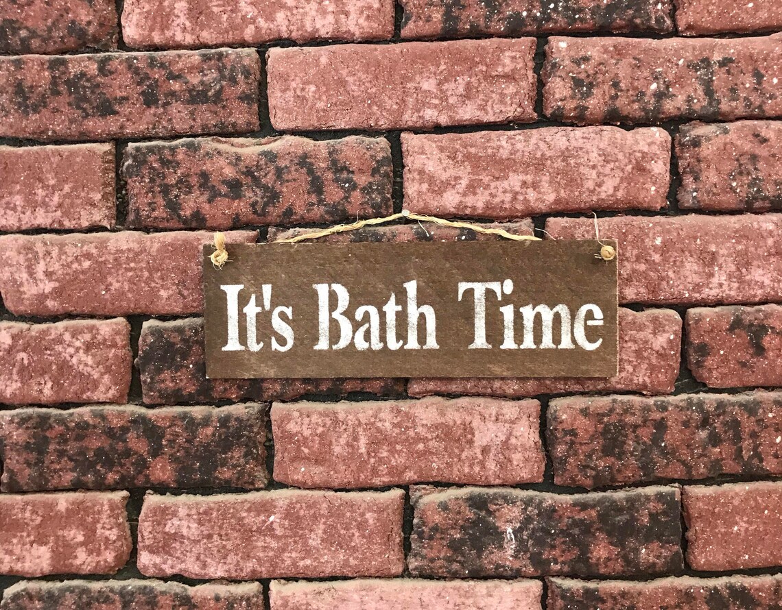 Bath Time Sign Bathroom Sign Bathroom Wall Decor - Etsy