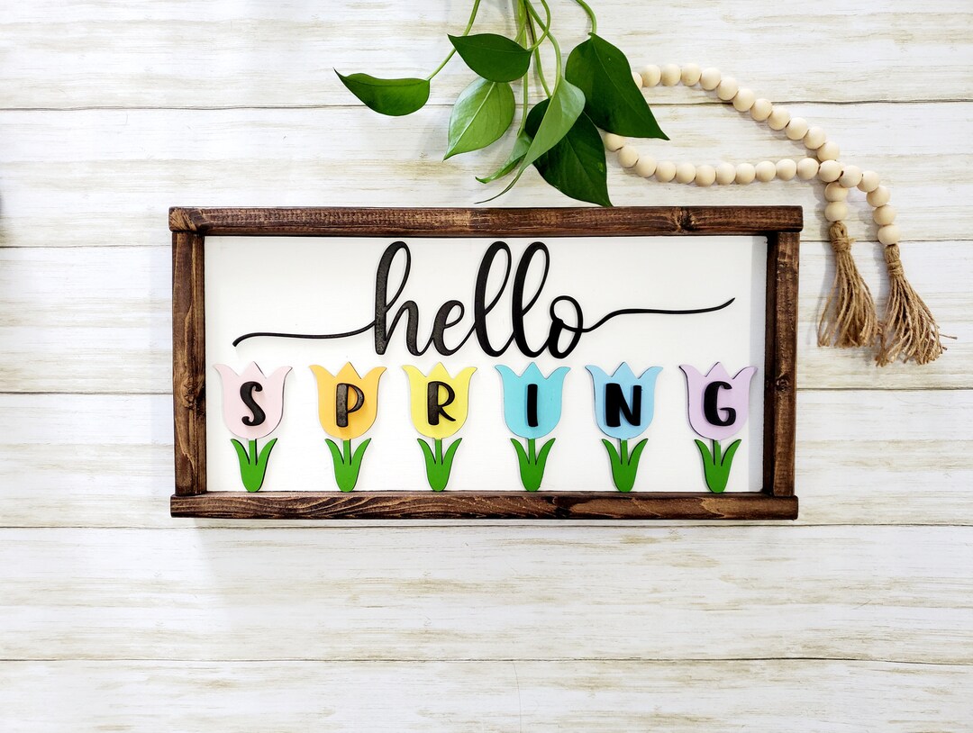 Farmhouse Hello Spring Sign, Country Spring Tulips Sign, Framed ...