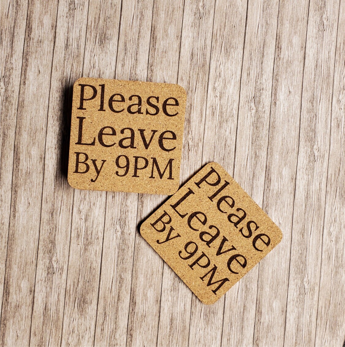 Please Leave by 9PM, Laser Engraved Cork Coaster Set, Sarcastic ...