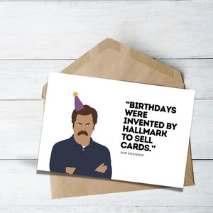 Funny Birthday Card | Birthdays Were Invented by Hallmark to Sell Cards ...