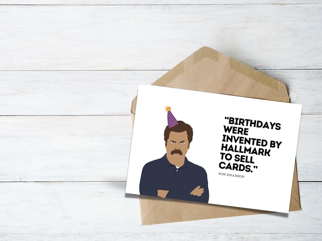 Funny Birthday Card Birthday Were Invented by Hallmark to Sell Cards - Etsy
