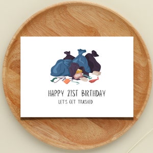 21st Birthday Card | Funny Greeting Card | Let's Get Trashed - Etsy