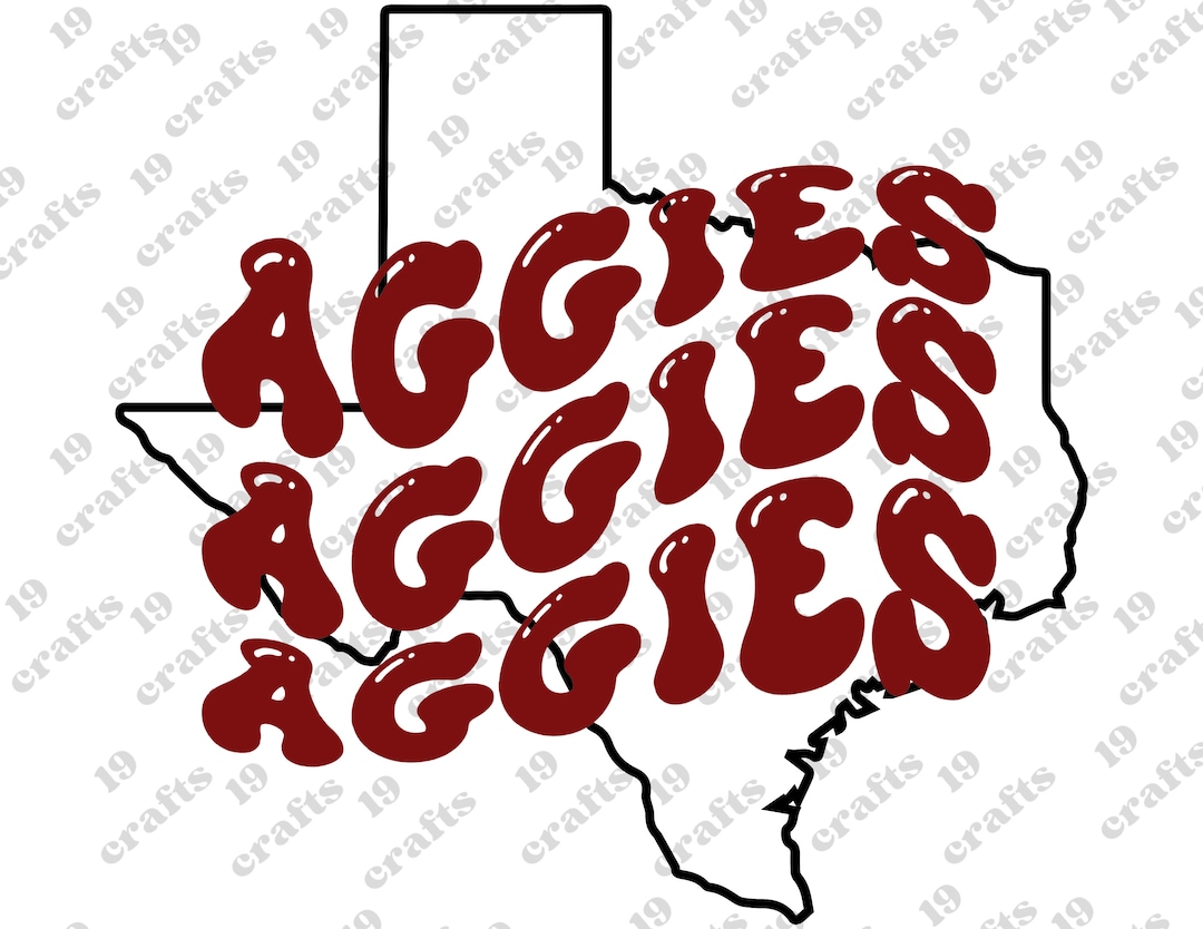 Aggies Aggies Aggies in TX | PNG | Texas A&M for Sublimation - Etsy