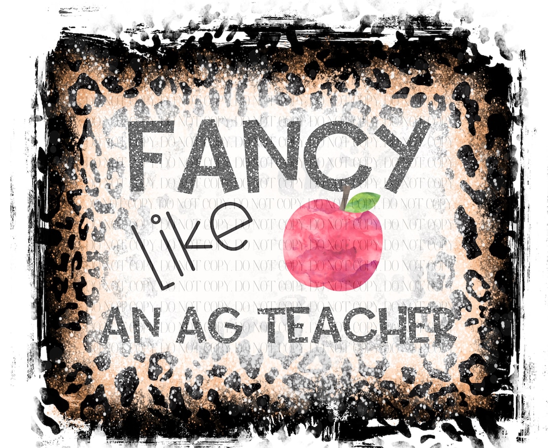 Fancy Like an Ag Teacher PNG - Etsy