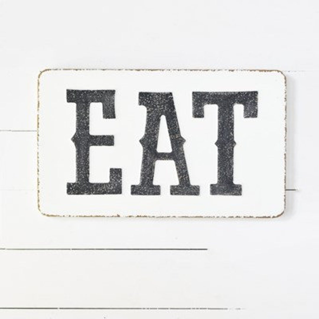 Farmhouse Embossed Metal eat Sign Black and White Fixer Upper Style - Etsy