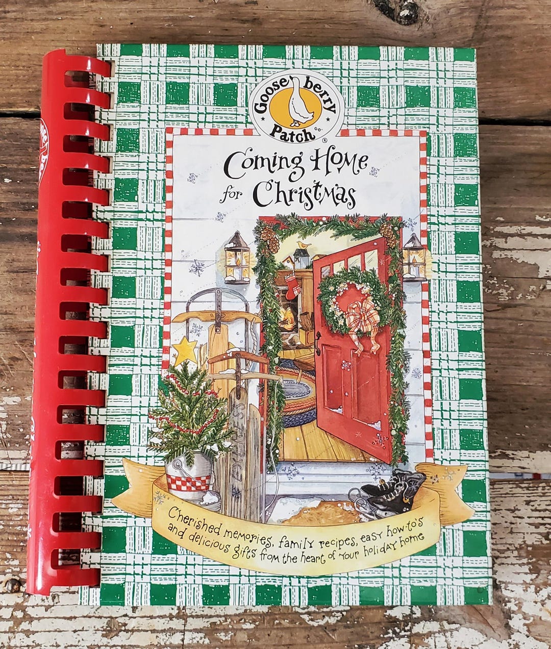 Vintage Gooseberry Patch Cookbook "coming Home for Christmas" Farmhouse ...