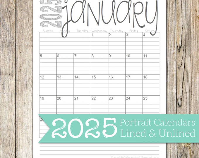 2025 Portrait Lined & Unlined Monthly Calendars PORTRAIT 8.5x11 Jan Dec ...
