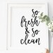 So Fresh and so Clean Laundry Printable, Bathroom Quote Print ...