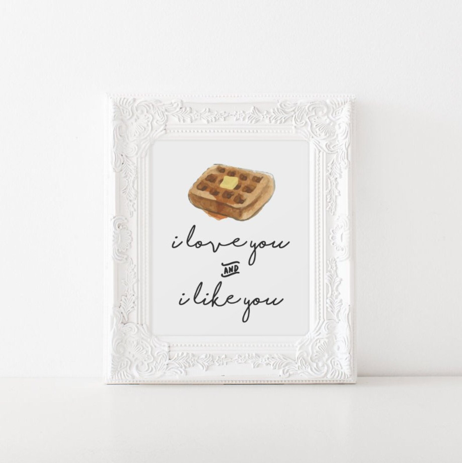 I Love You and I Like You Printable Waffle Quote Print - Etsy