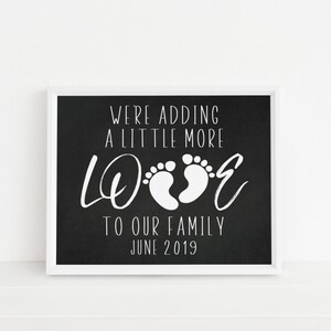 We're Adding A Little More Love Printable, Baby Announcement ...