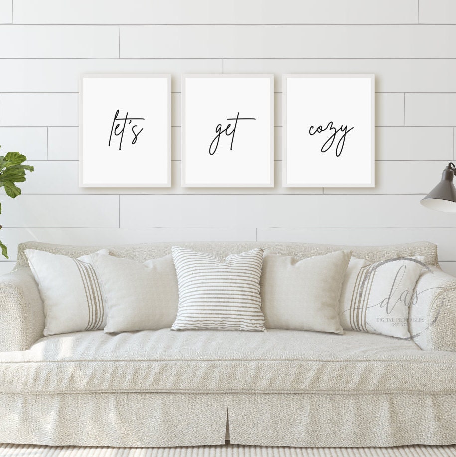 Let's Get Cozy Printable Sign Set, Bedroom Prints, Over Couch Living ...
