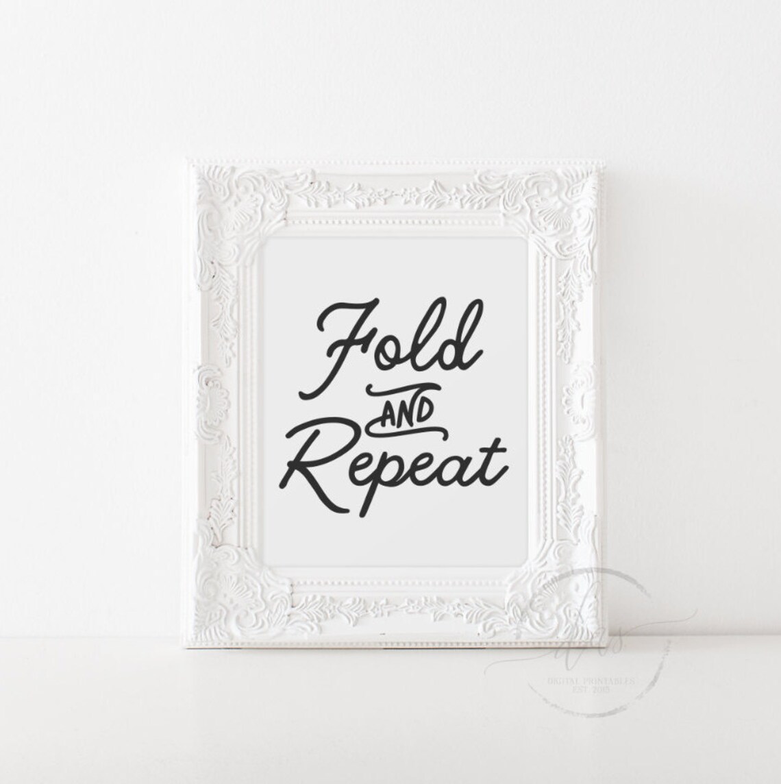 Fold & Repeat Printable Sign, Laundry Room Print, Bathroom Sign ...