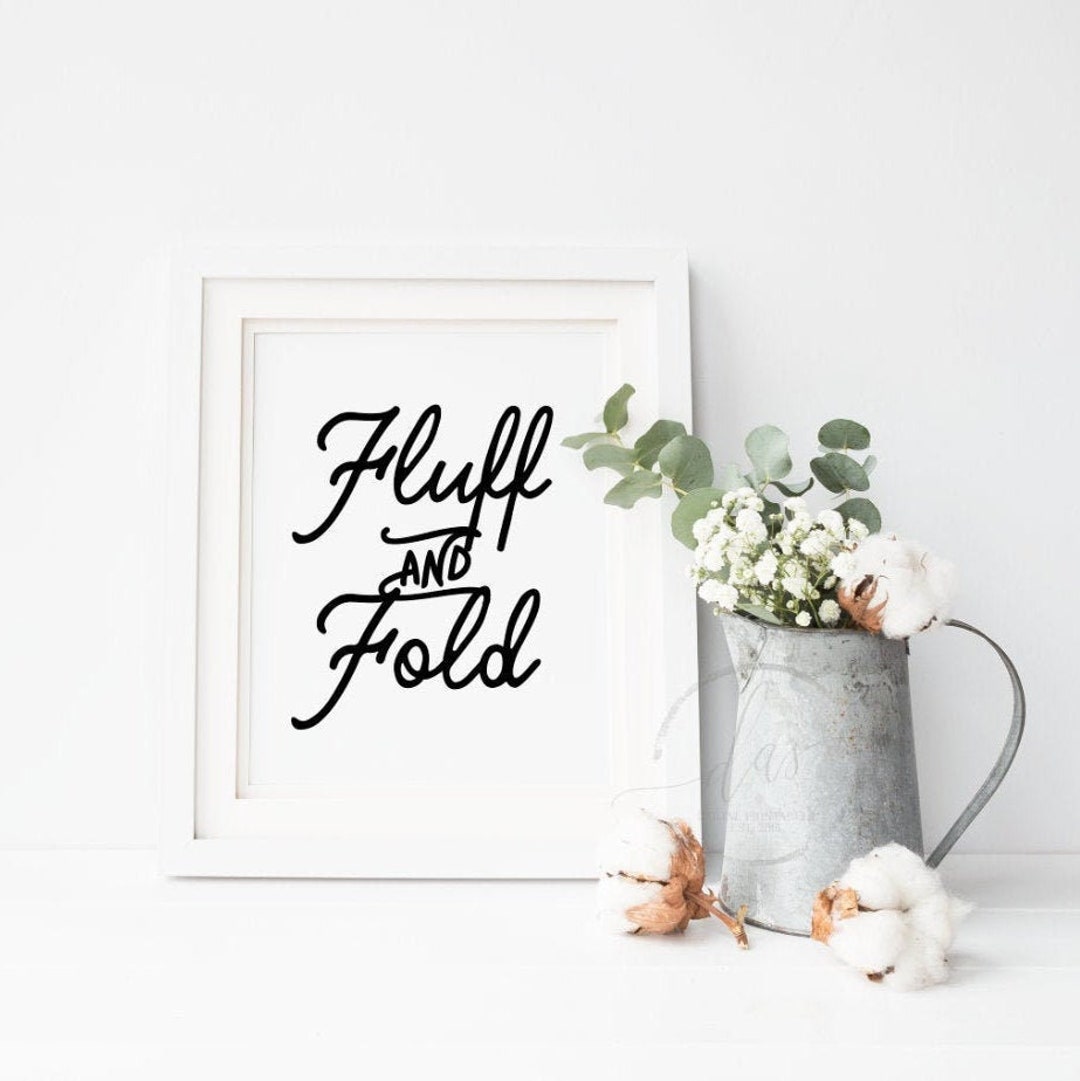 Fluff and Fold Printable Sign, Laundry Room Print, Bathroom Sign ...