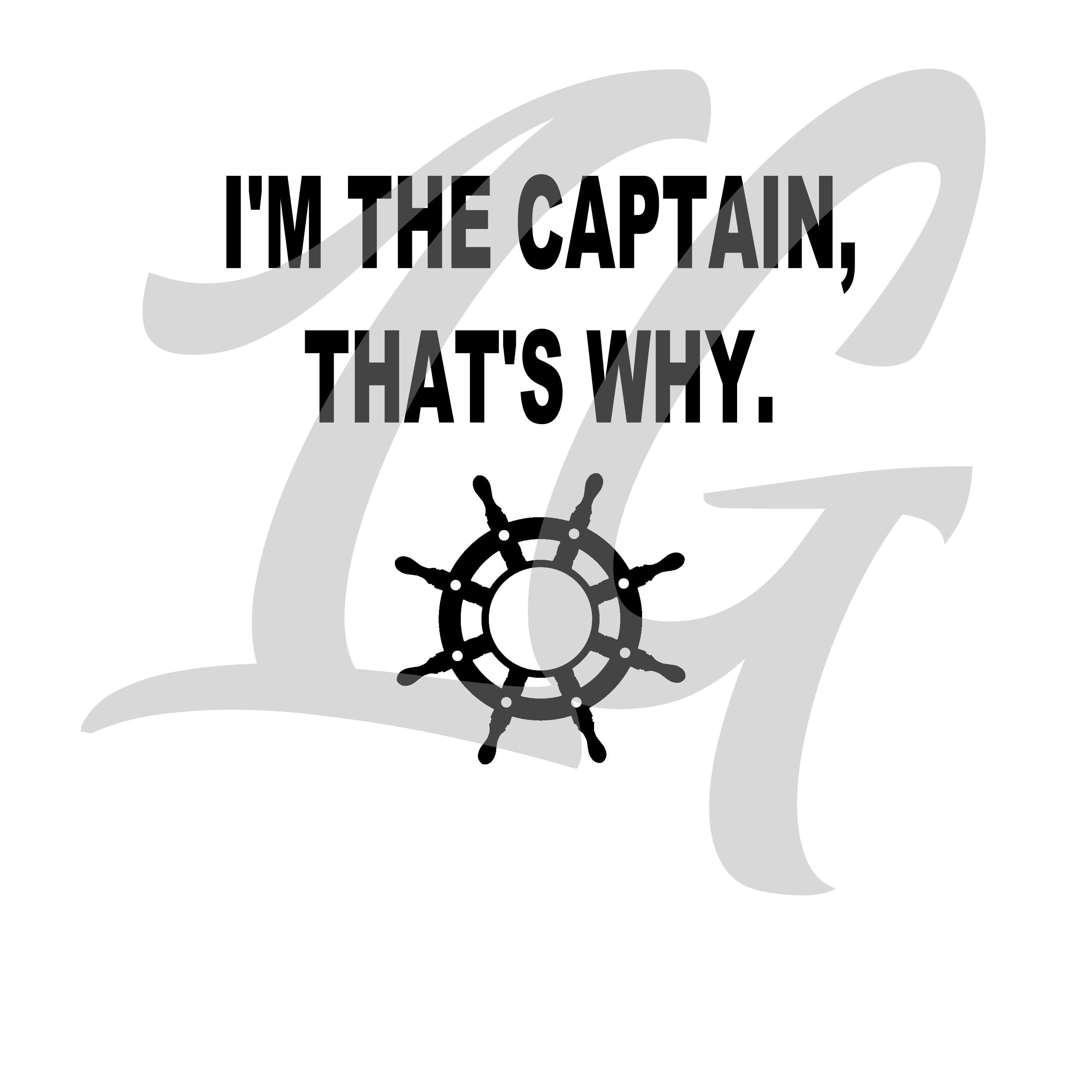 I'm the captain svg Boating svg Captain svg Pontoon | Etsy