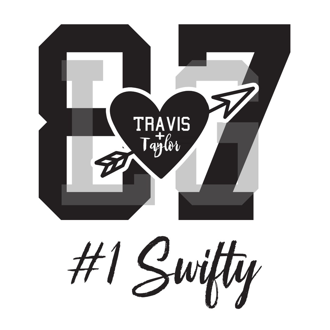 Travis and Taylor Svg-png-kelce Svg-taylor Swift Svg-png-swifty Svg ...