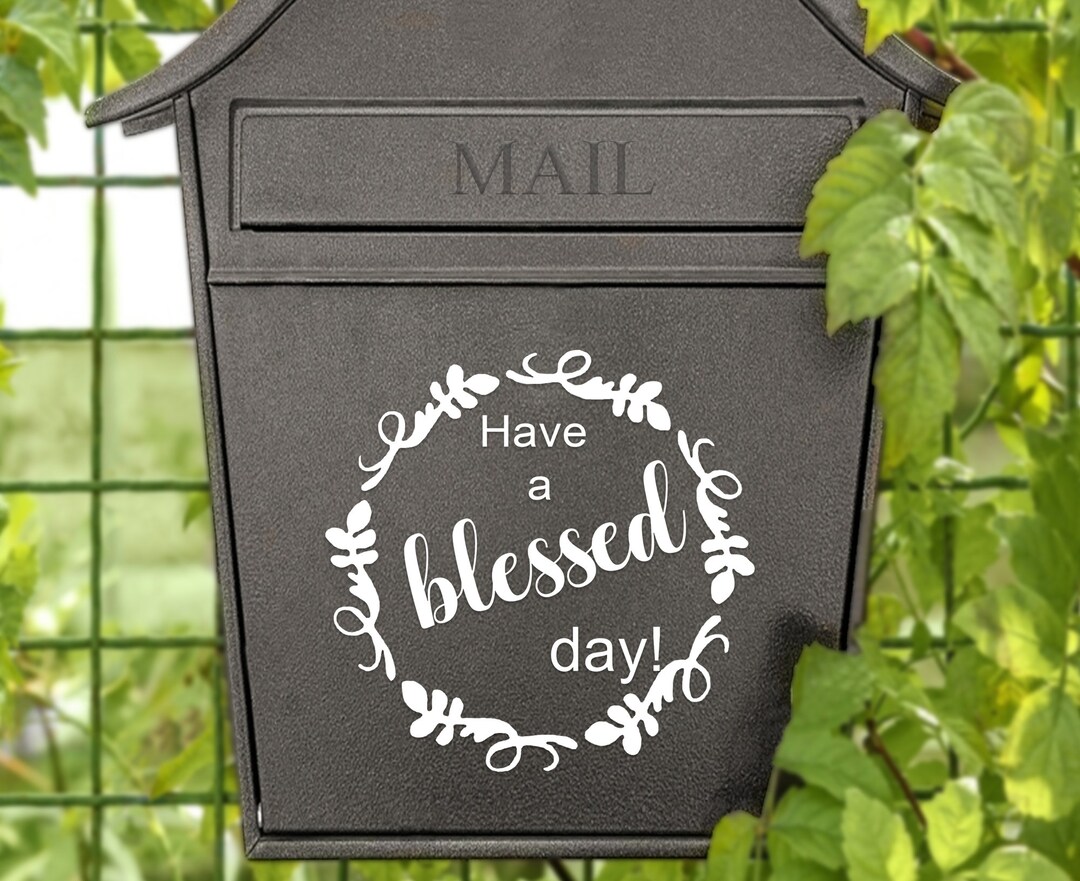 Have a Blessed Day Decal Mailbox Decal Mailbox Sticker - Etsy