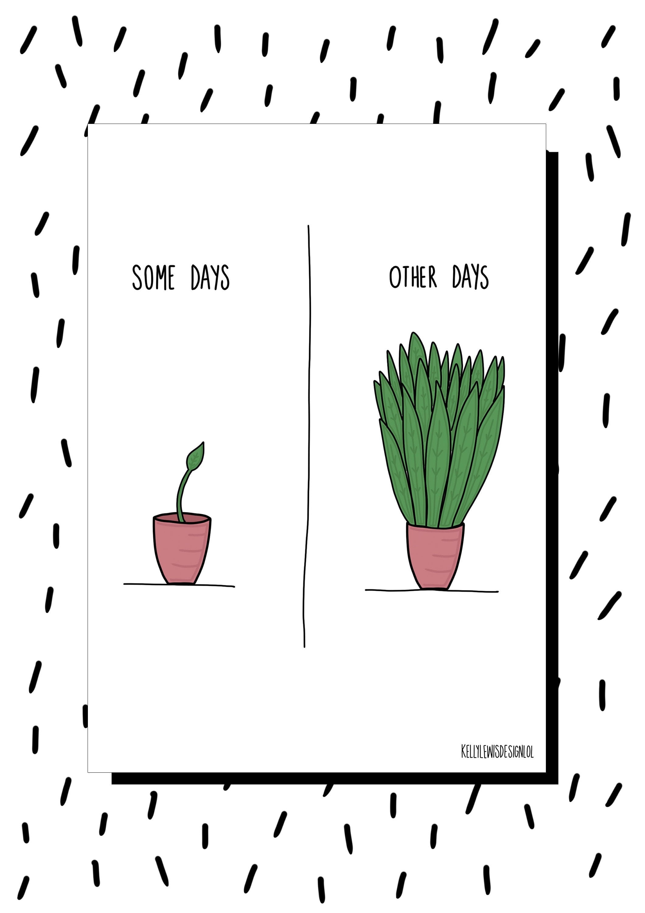 Some Days Other Days Print | Etsy