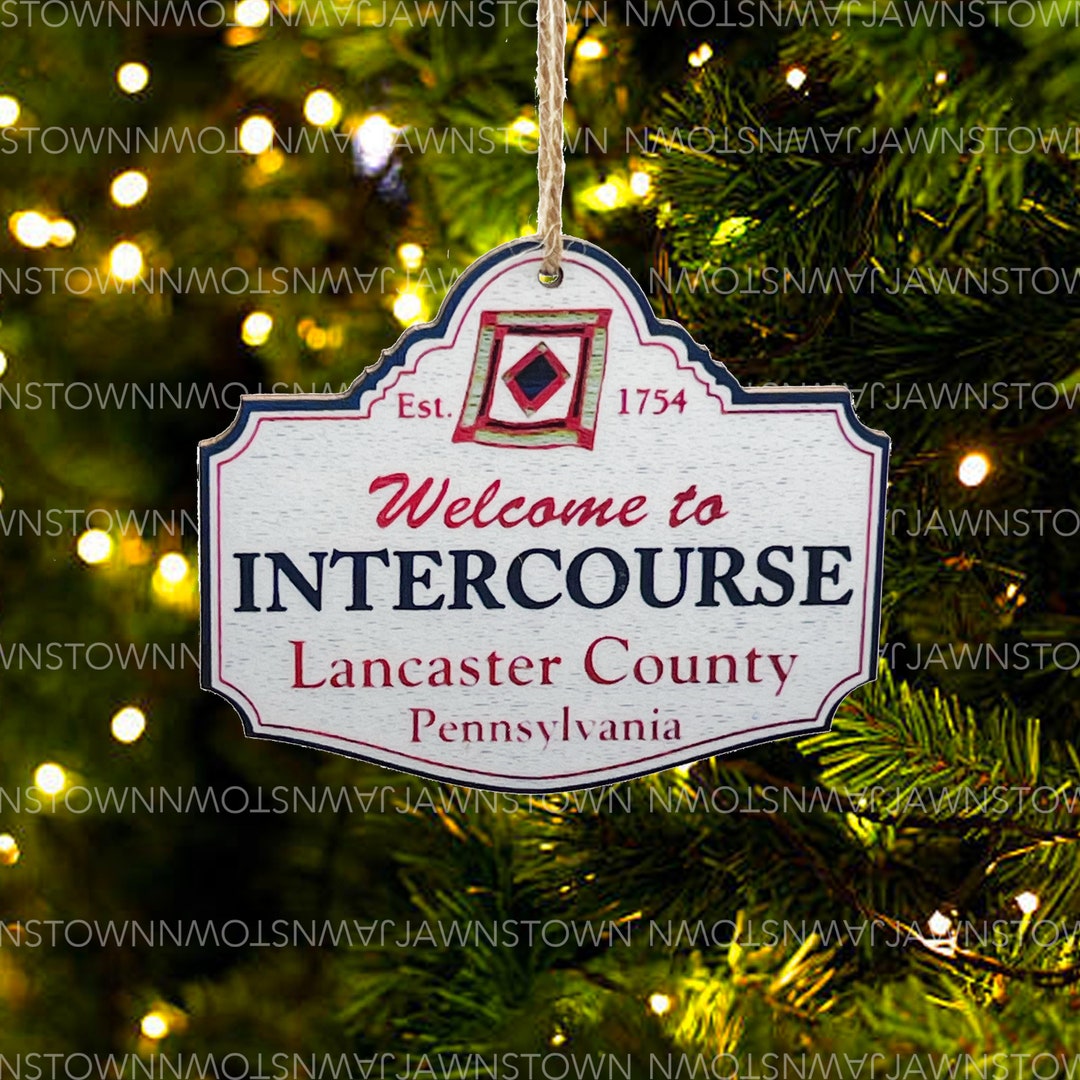 Intercourse PA Lancaster County Sign (handmade Ornament) - Etsy