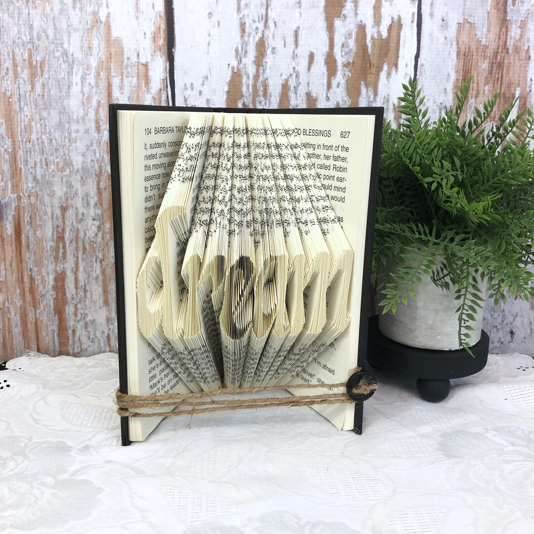 Folded Book Art, Inspirational Word Art, Inspirational Art, Gift in ...
