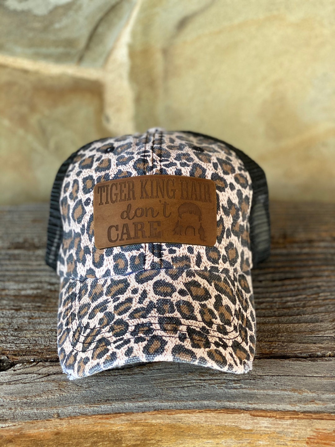 Tiger King Hair Don't Care With Leather Engraved Patch on Leopard Hat ...