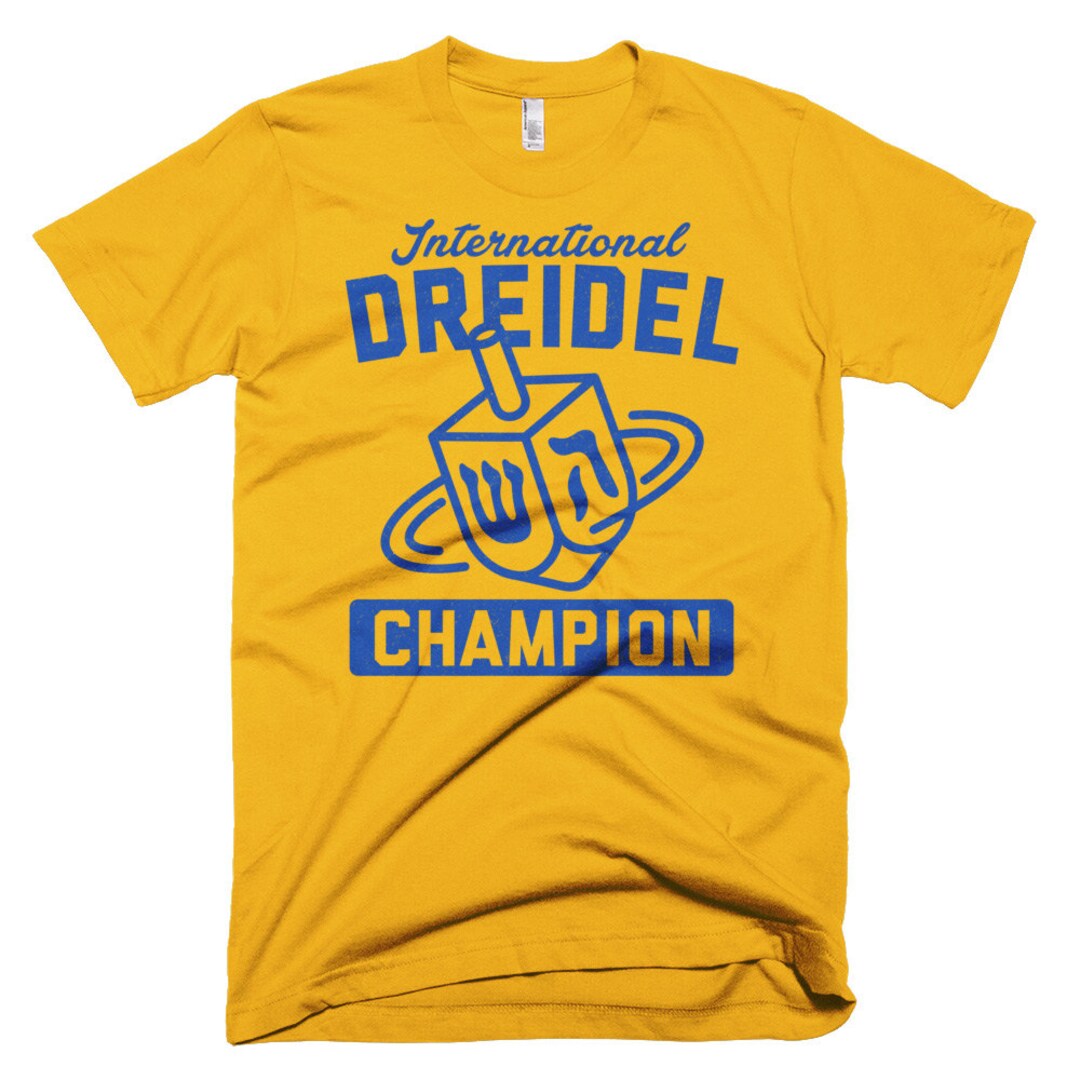 International Dreidel Champion T-shirt - Official Jewish Inspired Tee ...