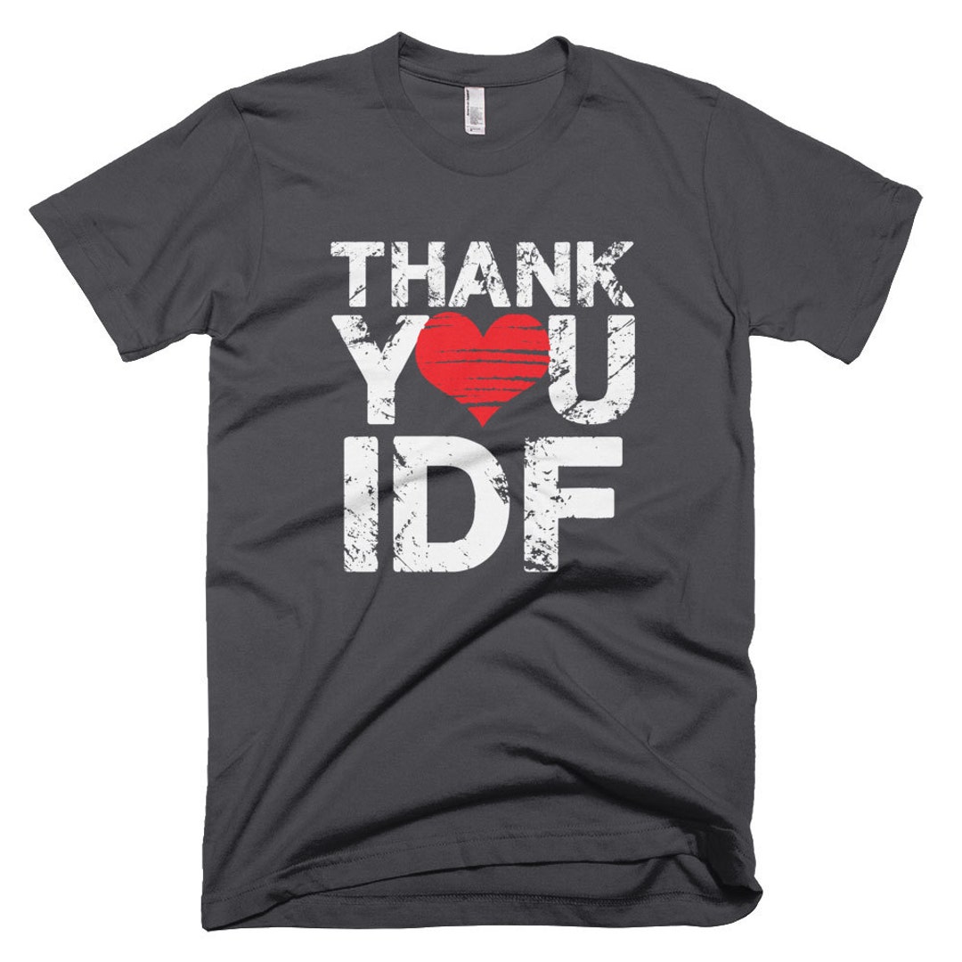 Thank You IDF T-shirt - Original Many Thanks Design Israel Army Love ...