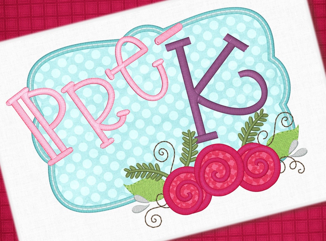 Pre-k Applique Embroidery Design School Design Pre-k Embroidery Back to ...