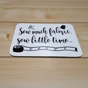 Sew Much Fabric, Sew Little Time - Quilt Sign - Quilt Decor - Quilt ...