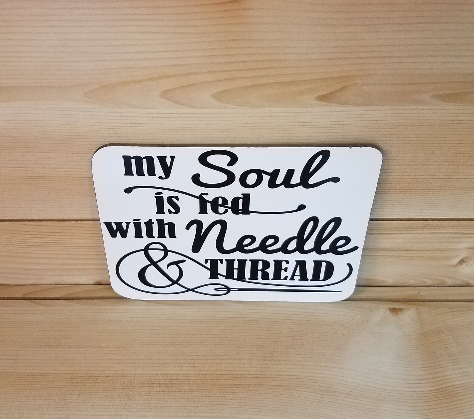 My Soul is Fed With Needle and Thread - Quilt Sign - Quilt Decor ...