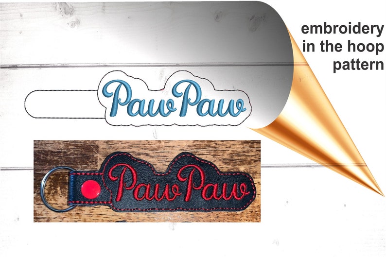 Paw Paw Snap Tab Design File in the Hoop for Making Embroidered Key Fobs. Pattern Template for ...