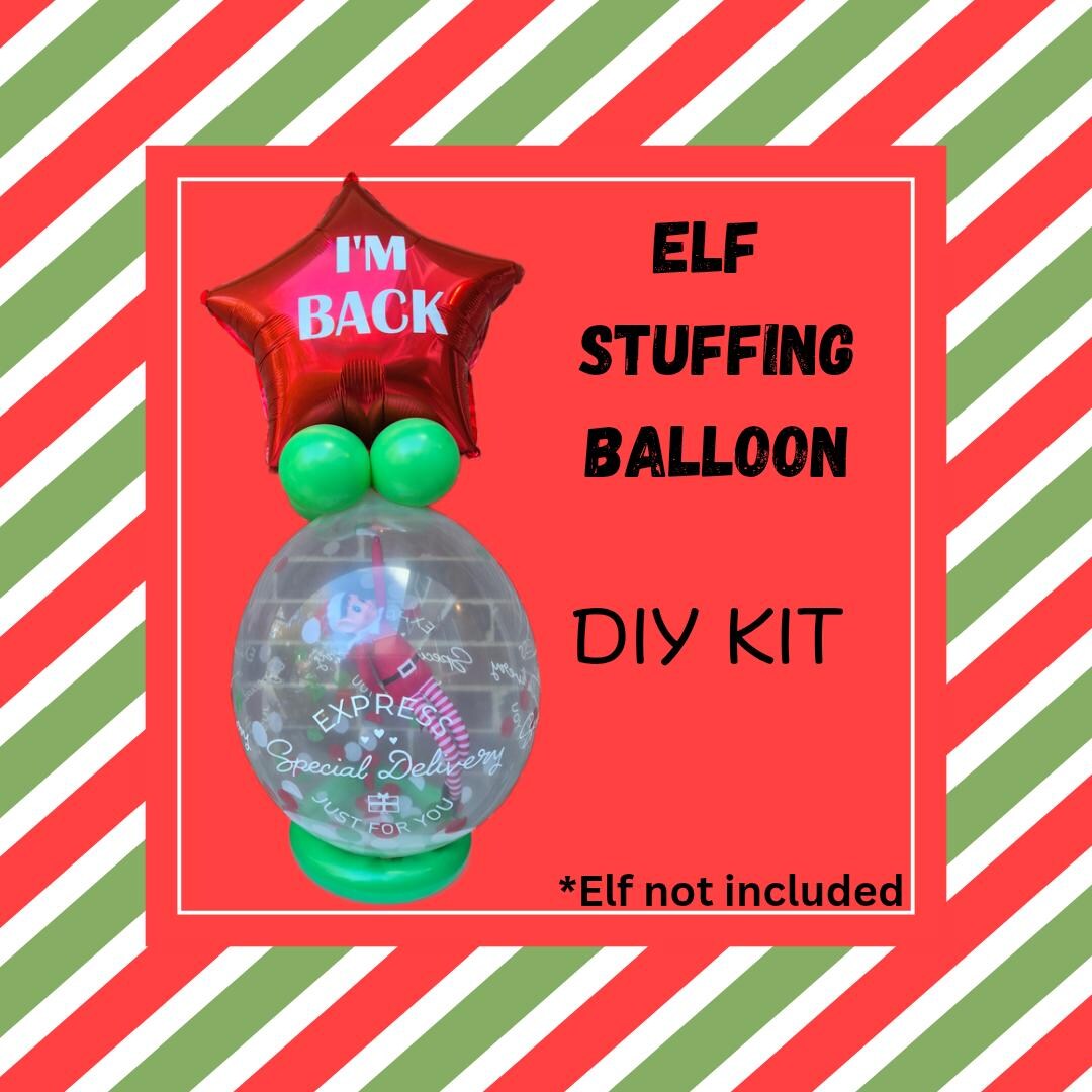 Personalized Elf Arrival Balloon Kit| Pop Balloon DIY Kit | Elf Return ...