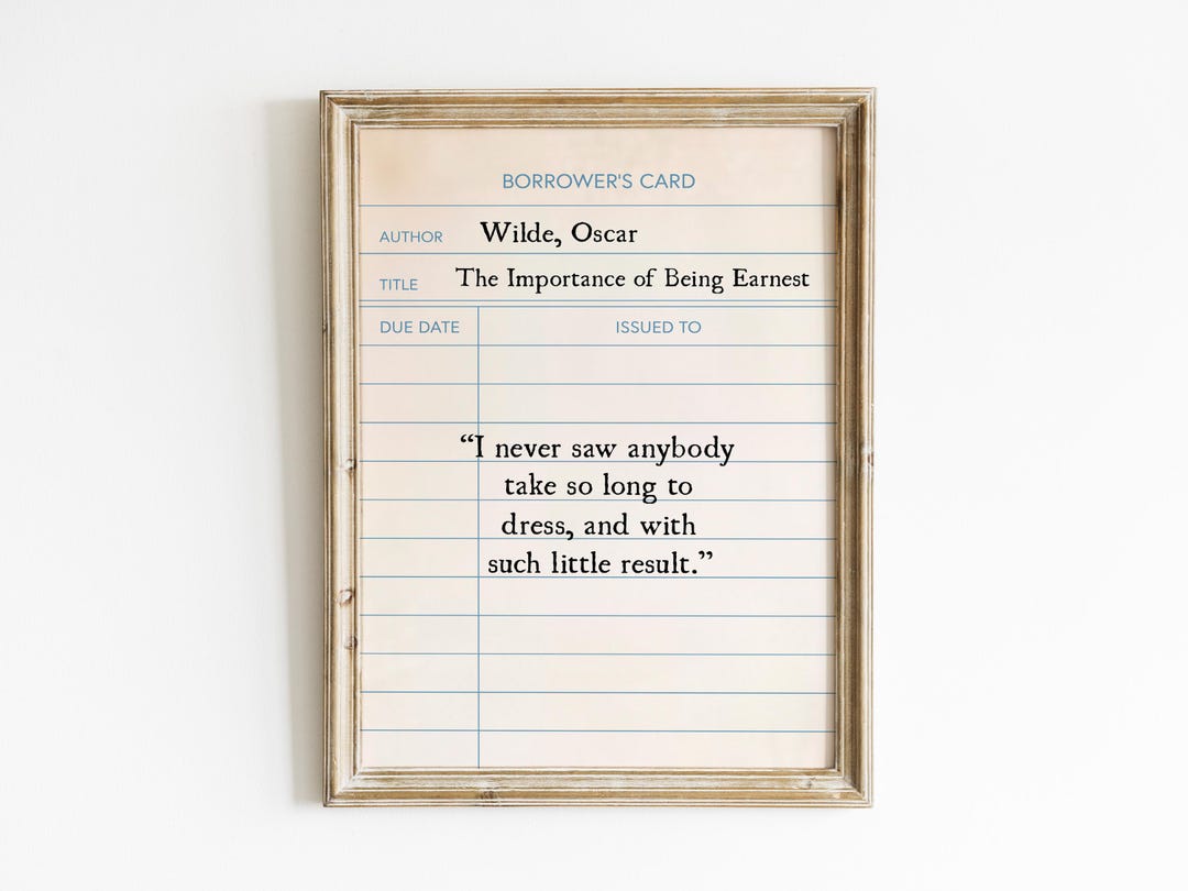 The Importance of Being Earnest Quote Library Card Printable Wall Art ...