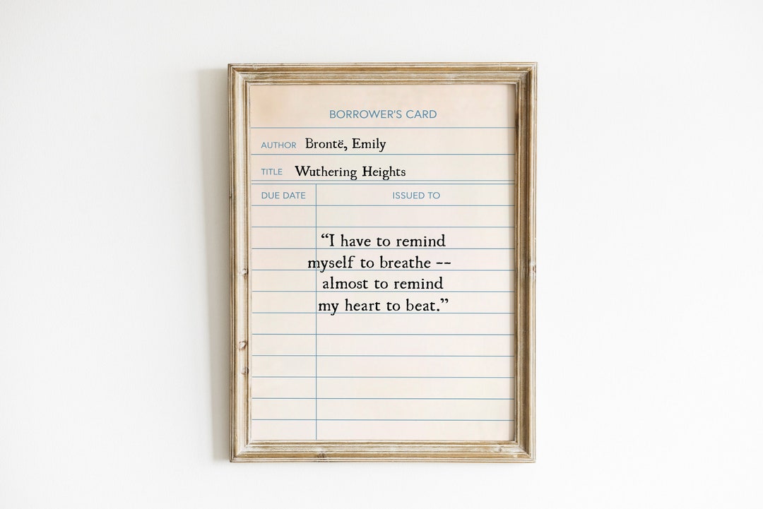 Wuthering Hearts Quote Library Card Printable Wall Art Digital Prints ...