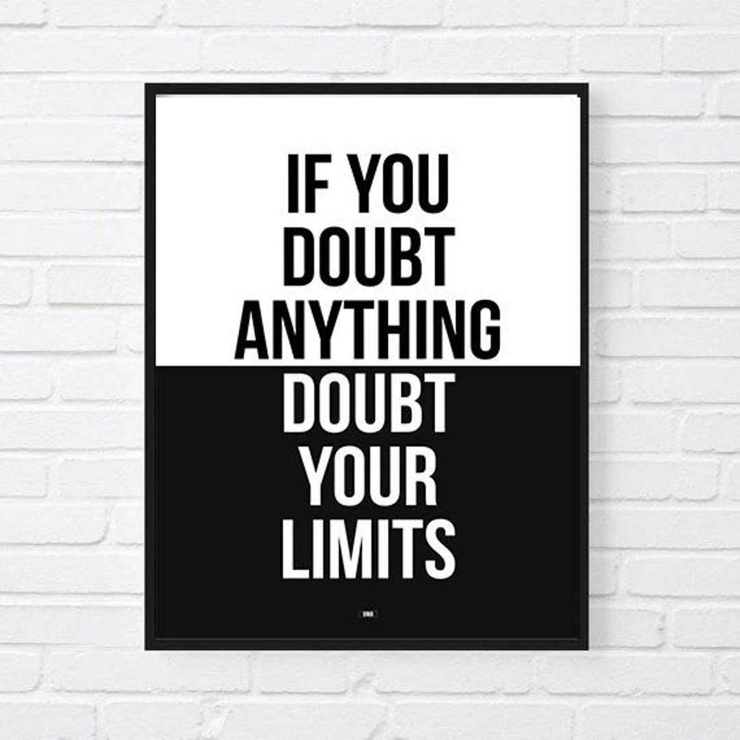 Doubt Your Limits Motivational Print, Inspirational Poster, Office ...