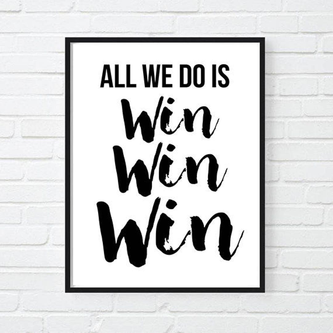 Win Win Win Motivational Print, Inspirational Poster, Office Decor ...