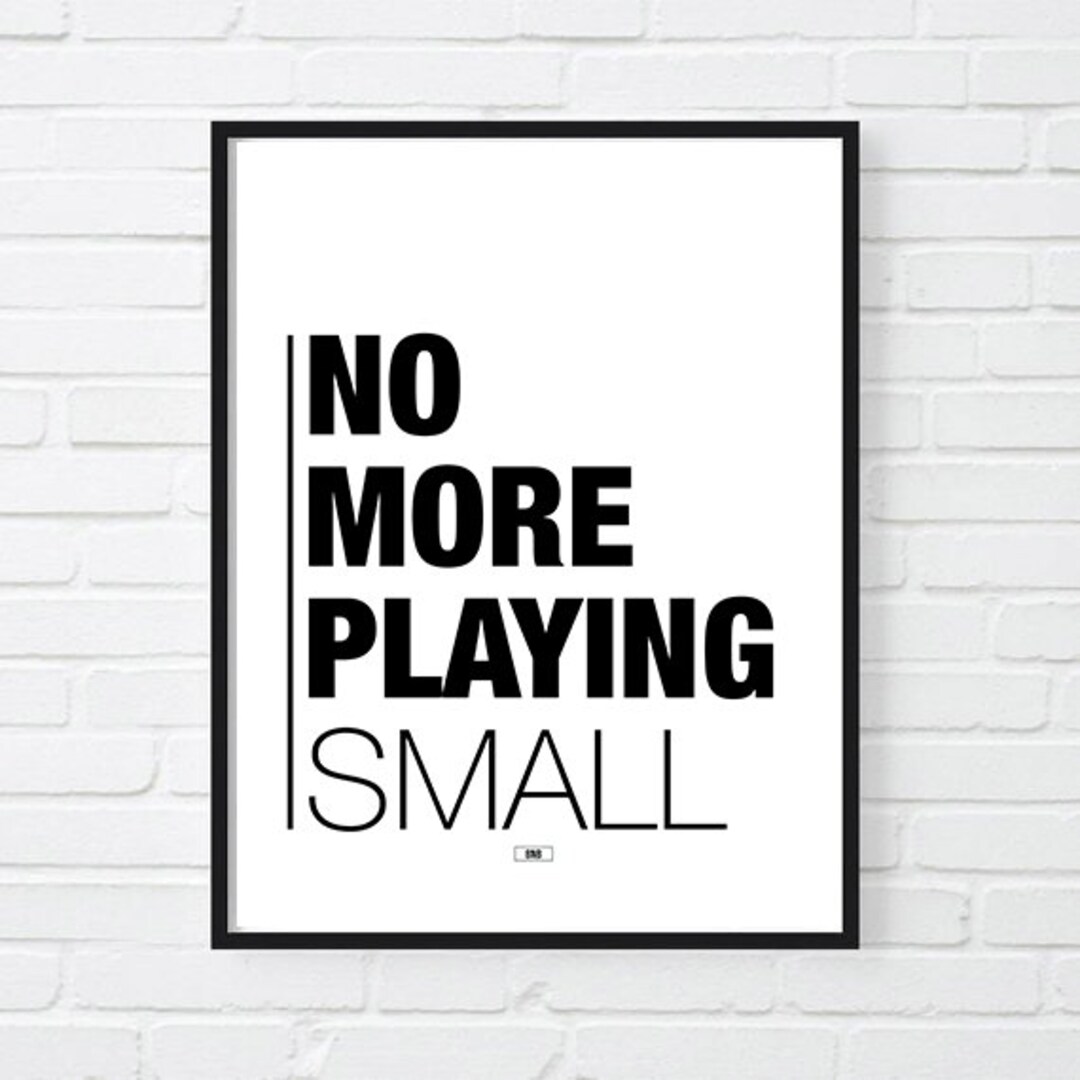 STOP Playing SMALL, Motivation Poster, Fucking Awesome Quote ...