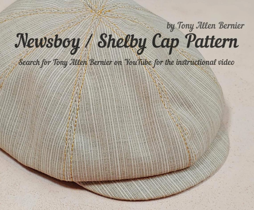 Newsboy Cap / Shelby Cap Pattern and Instructional Video. - Etsy
