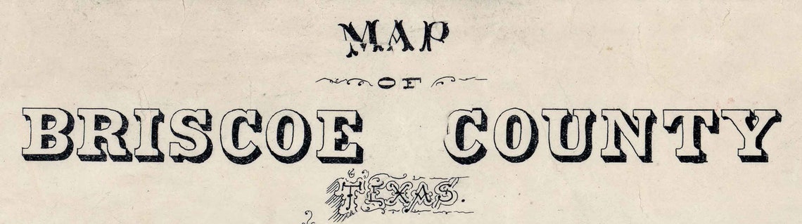 1879 Farm Line Map of Briscoe County Texas - Etsy