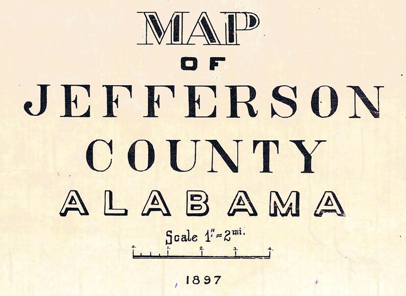 1897 Map of Jefferson County Alabama - Etsy