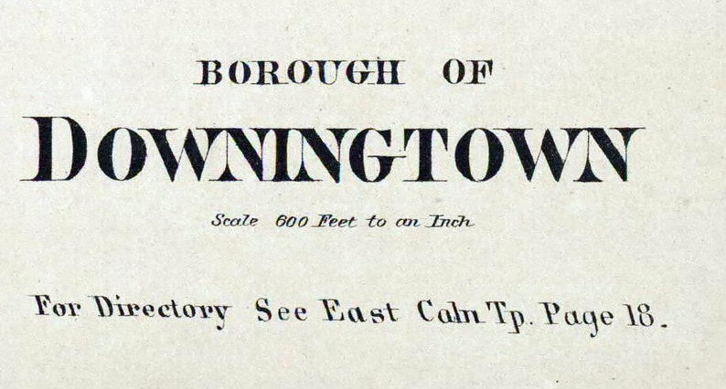1873 Town Map of Downingtown Chester County Pennsylvania - Etsy