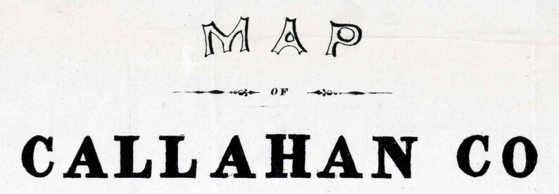 1880 Farm Line Map of Callahan County Texas - Etsy