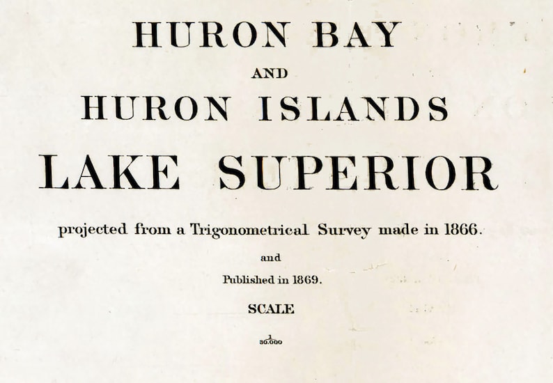 1869 Nautical Map of Huron Bay and Huron Islands Lake Superior - Etsy
