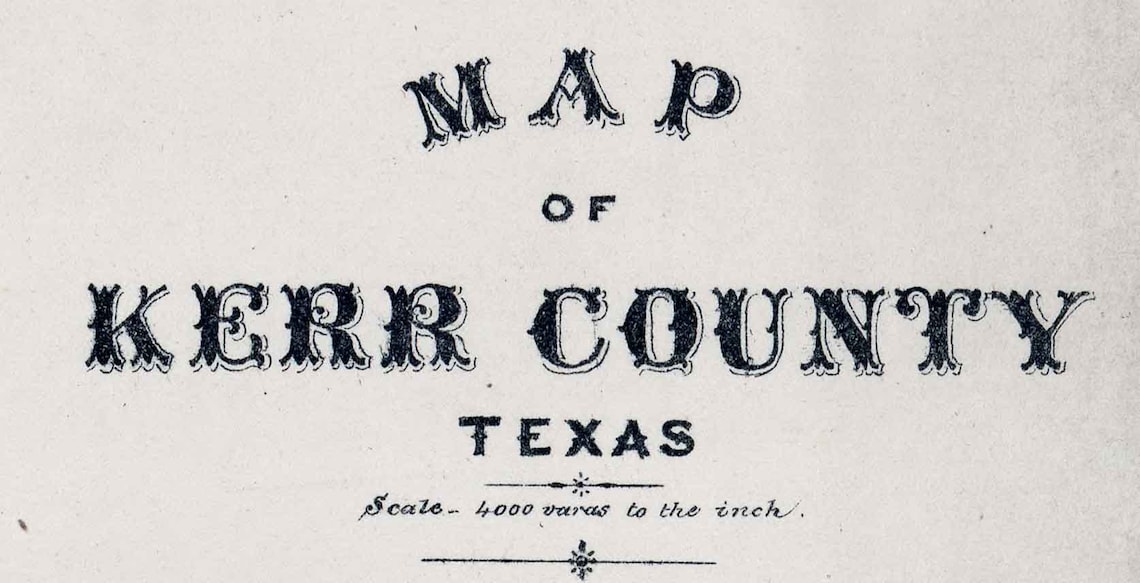1879 Farm Line Map of Kerr County Texas | Etsy