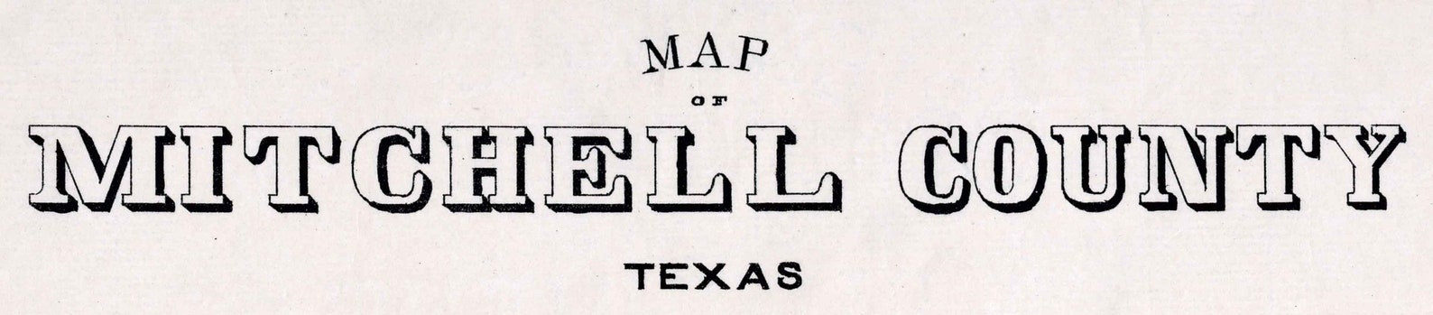 1890 Farm Line Map of Mitchell County Texas | Etsy
