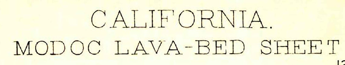 1892 Topo Map of Modoc Lava Bed California Tule Lake - Etsy